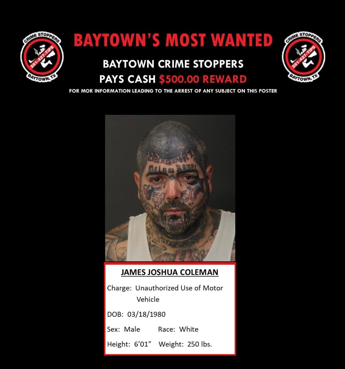 Baytowns most wanted. Well he won't be hard to spot. I wonder wh