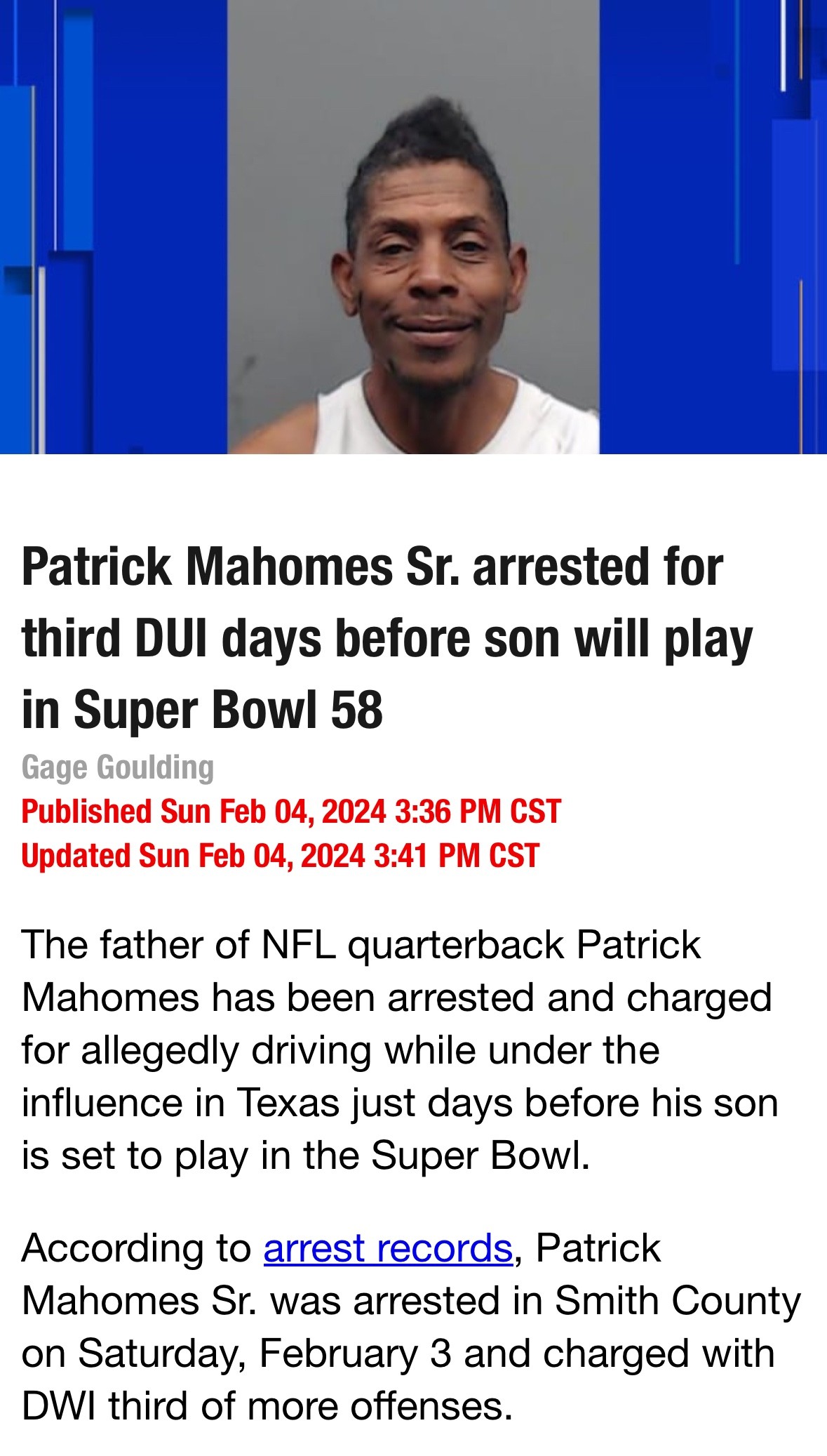 P Mahomes Dad Arrested for 3rd DUI