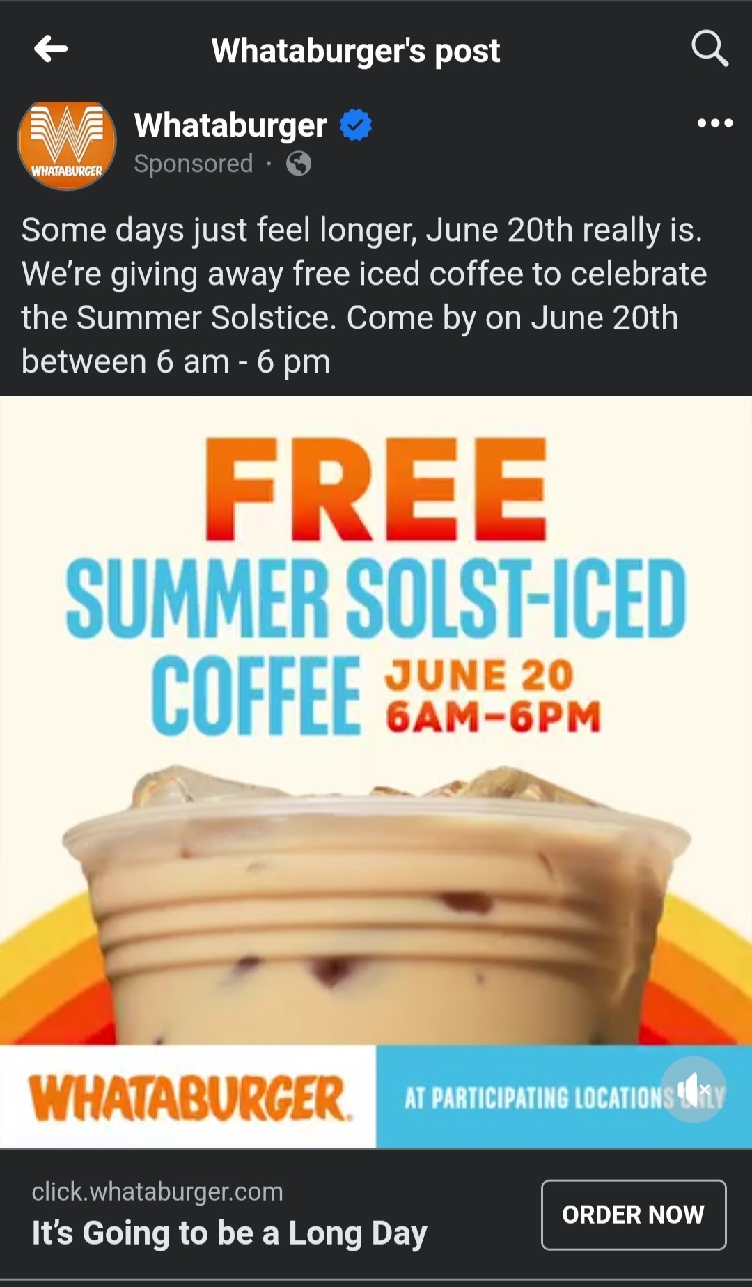 Whataburger is giving out free Summer Solstice coffees.