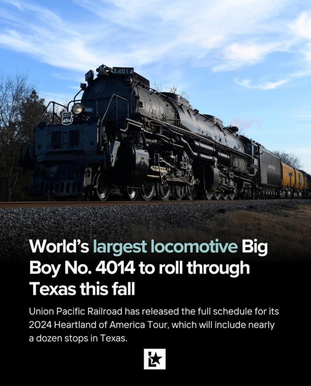 Lone Star Union Pacific Big Boy No. 4014 Heartland of America to
