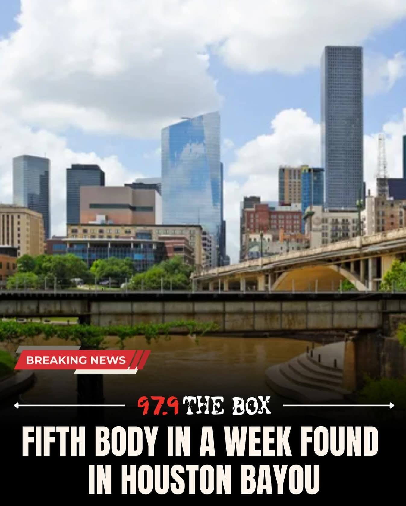 Fifth body found in Buffalo Bayou